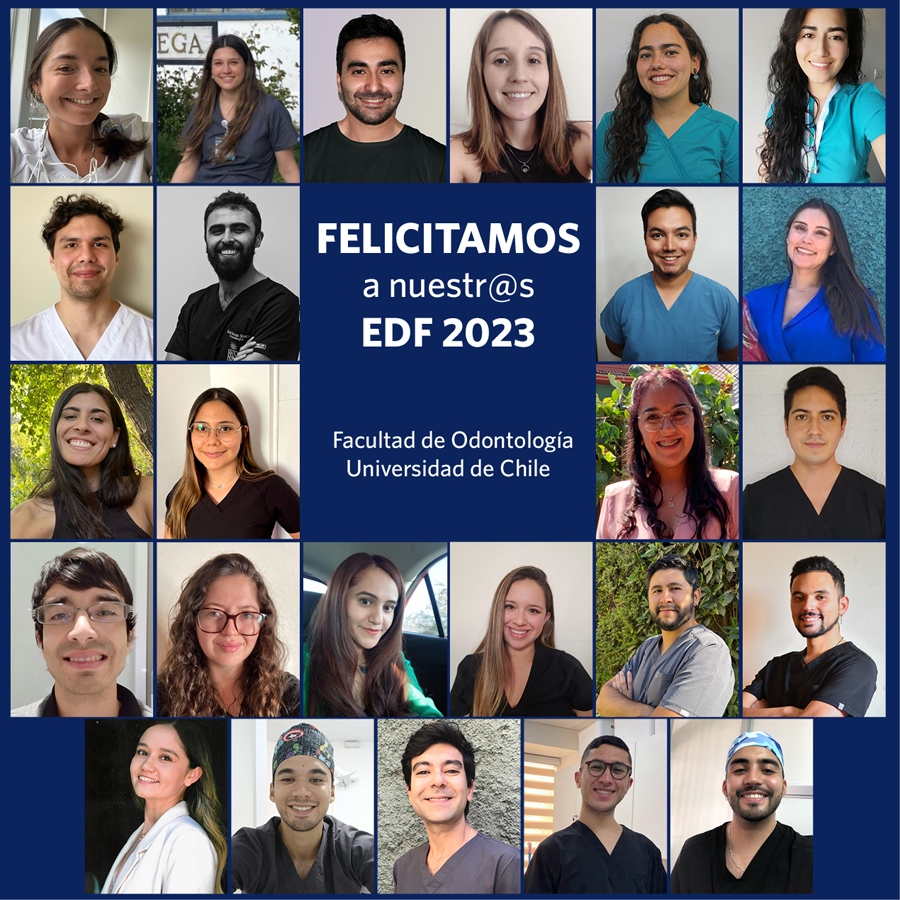 EDF de Odontología U. de Chile 2023 - Facultad de Odontología ...